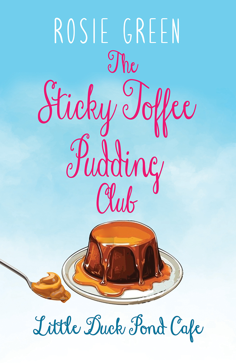 Blog Tour for The Sticky Toffee Pudding Club: (Little Duck Pond Café ...